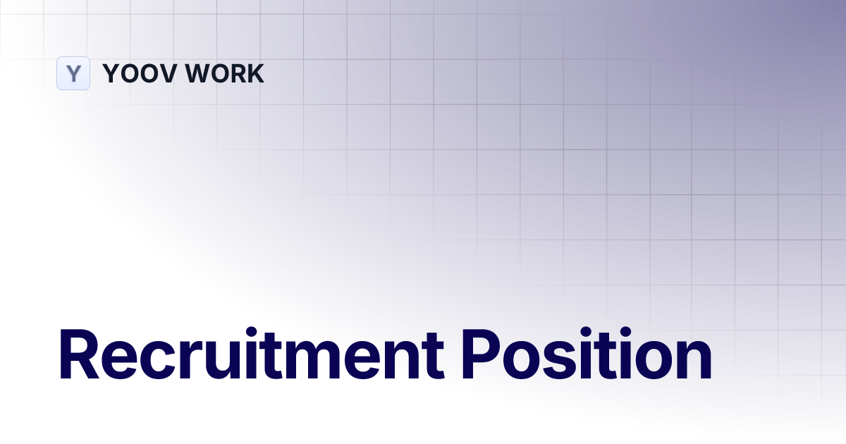 Recruitment Position | YOOV WORK