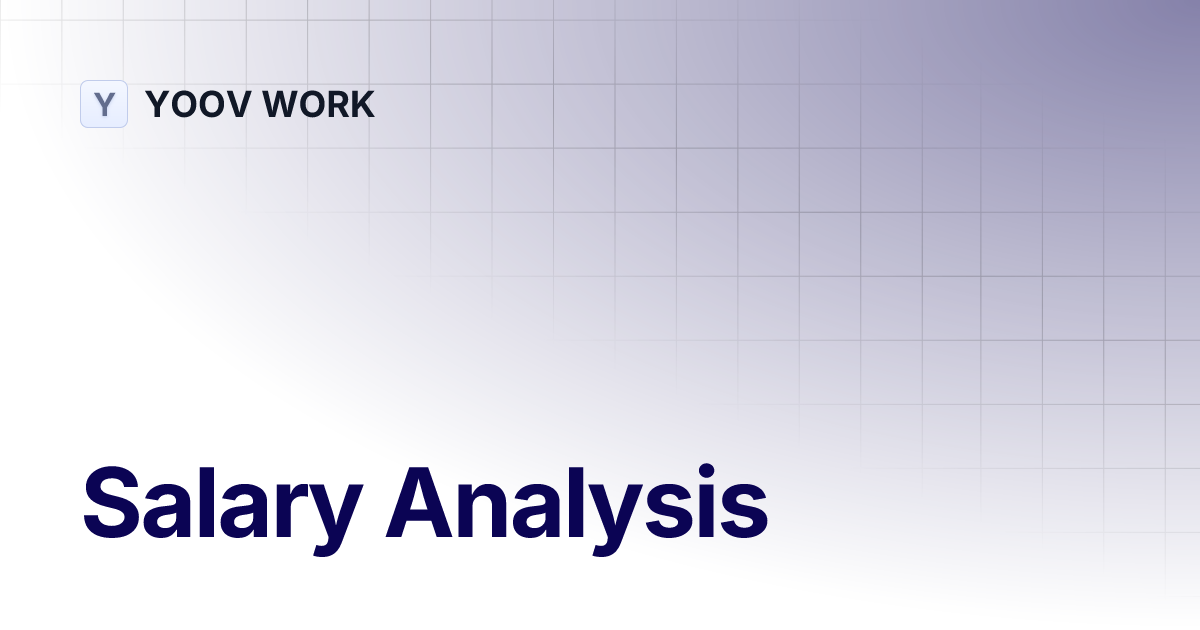 Salary Analysis | YOOV WORK